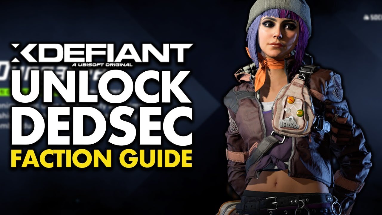 XDefiant: How to Unlock DedSec - YouTube