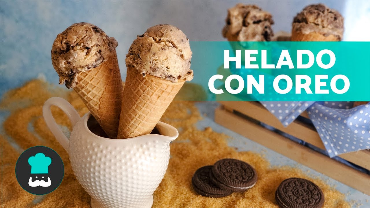 POSTRE de OREO con 3 Ingredientes 💙 | Helado de Cookies & Cream - YouTube