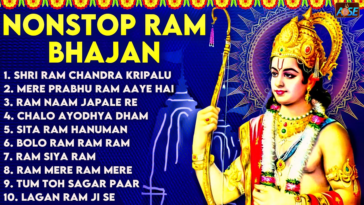 Nonstop Ram Bhajan | Beautiful Ram Bhajans | Ram Songs | Ram Ji Ke ...