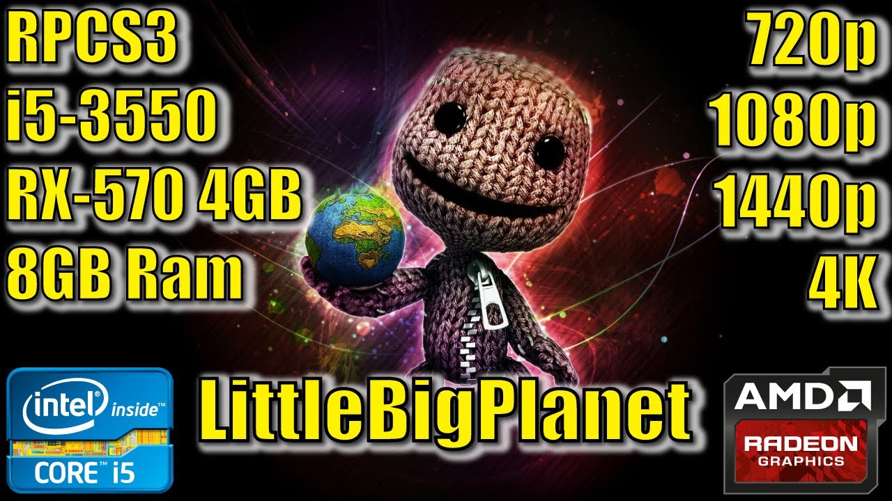 LittleBigPlanet - RPCS3 [PS3 Emulator] - Core i5 3550 - RX 570 4GB ...