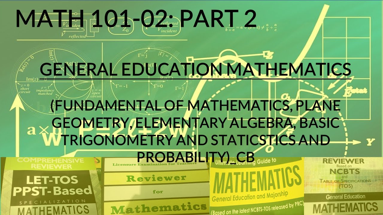MATH 101-02: LET General Education Mathematics||Fundamental of ...