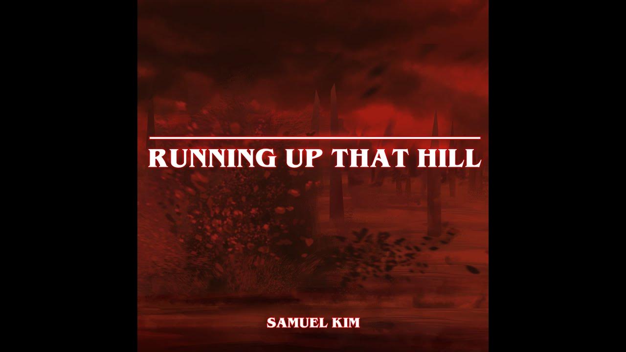 Running Up That Hill (from "Stranger Things") (Epic Version) - YouTube