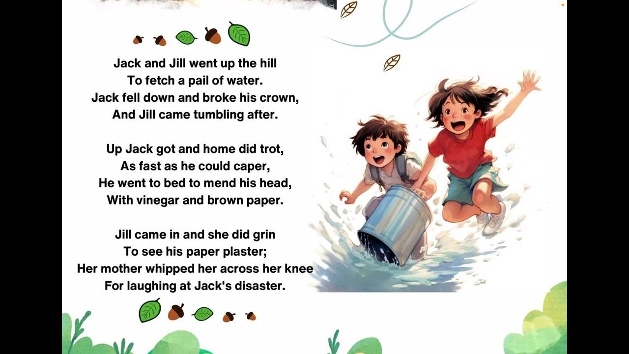 Jack and Jill Went Up the Hill Nursery Rhyme - YouTube