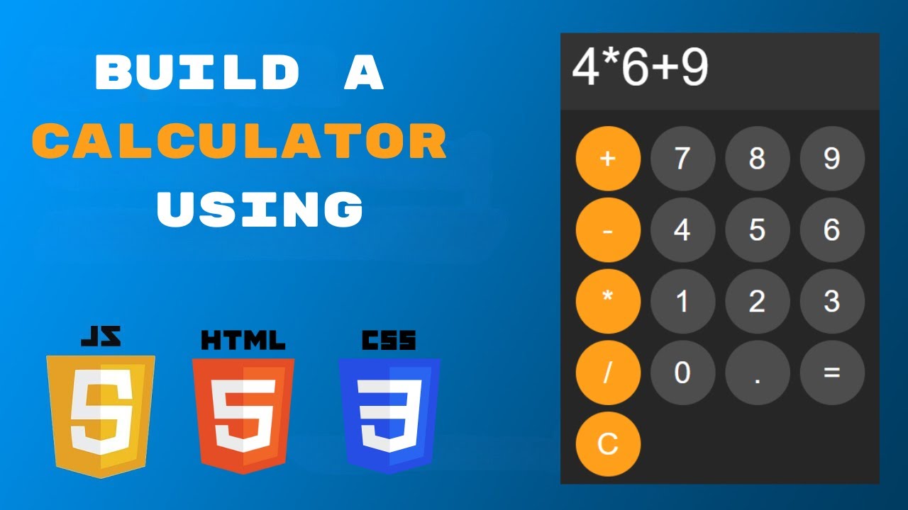 صايب آلة حاسبة فنصف ساعة بلغة الجافاسكريبت Html Css Javascript