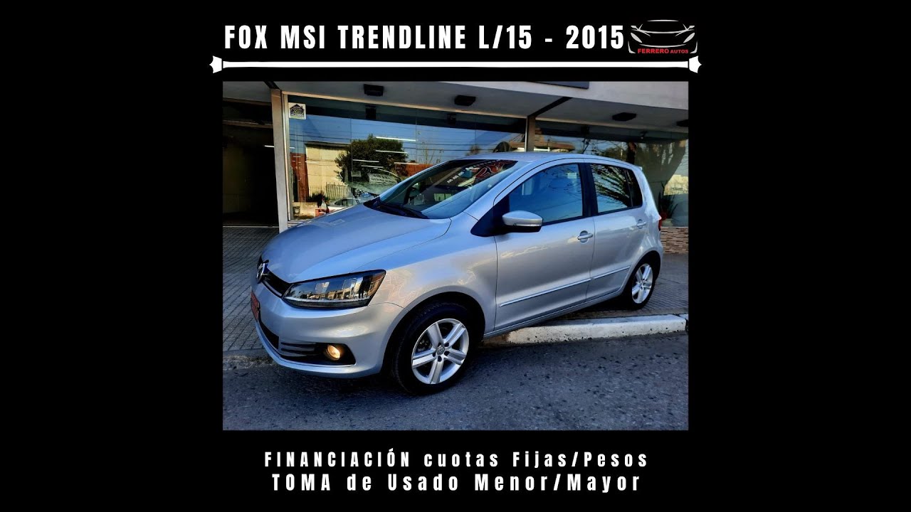 Se Vende: Volkswagen Fox MSI Trendline L/15 - 2015 - FERRERO ...