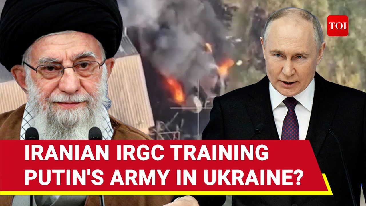 Iranian IRGC Enters Russia-Ukraine War? Kyiv's Bombshell Reveal, Iran ...