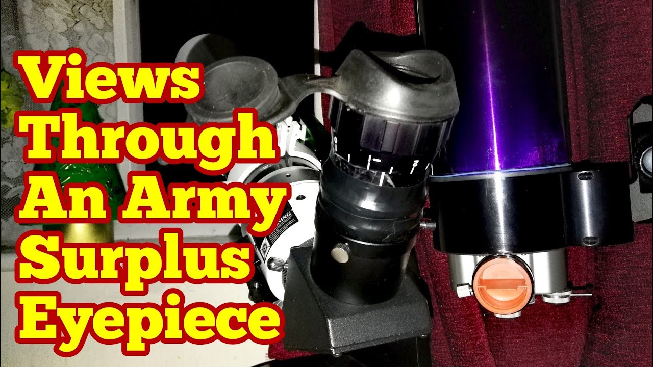 Views Through An Army Surplus Eyepiece / Orion Nebula M42 Observing ...