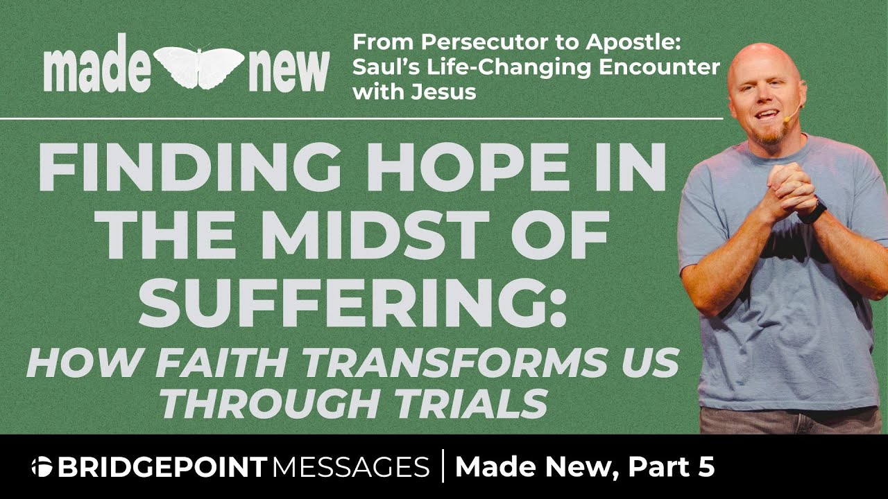 Finding Hope in the Midst of Suffering: How Faith Transforms Us Through ...