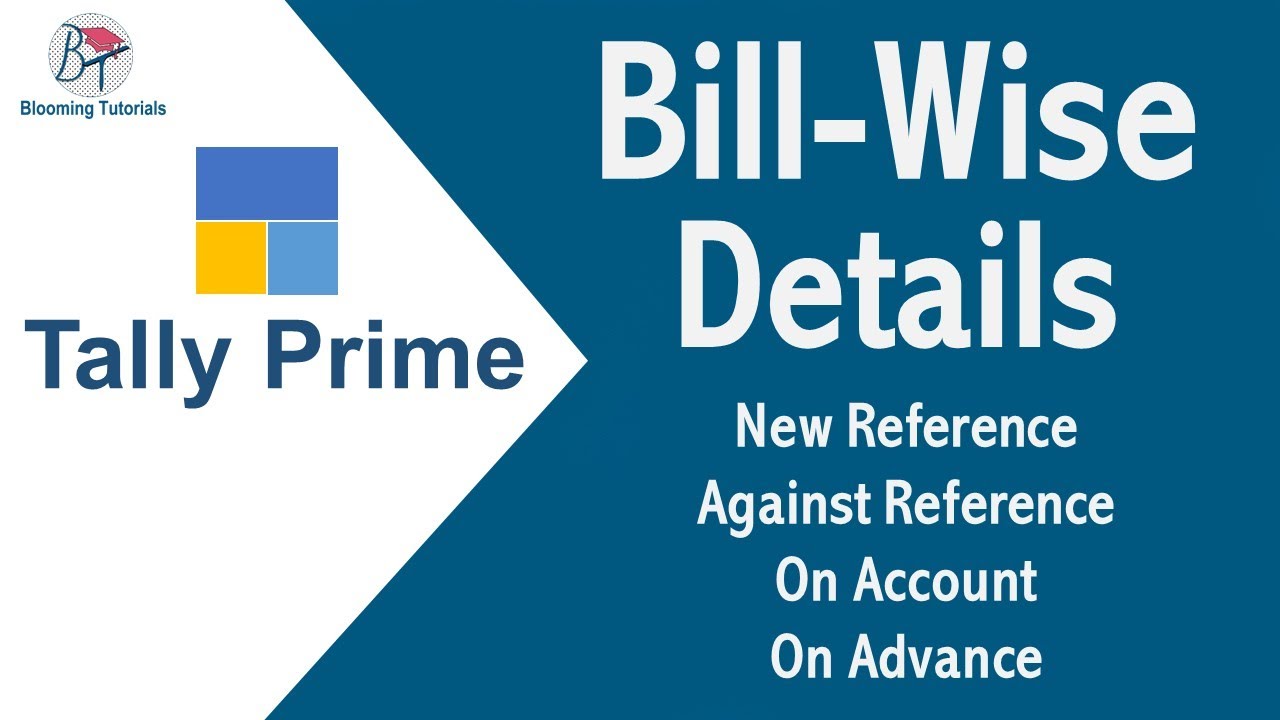 Bill Wise Details In Tally Prime New Reference Against Reference bill-wise-details-in-tally-prime-new-reference-against-reference