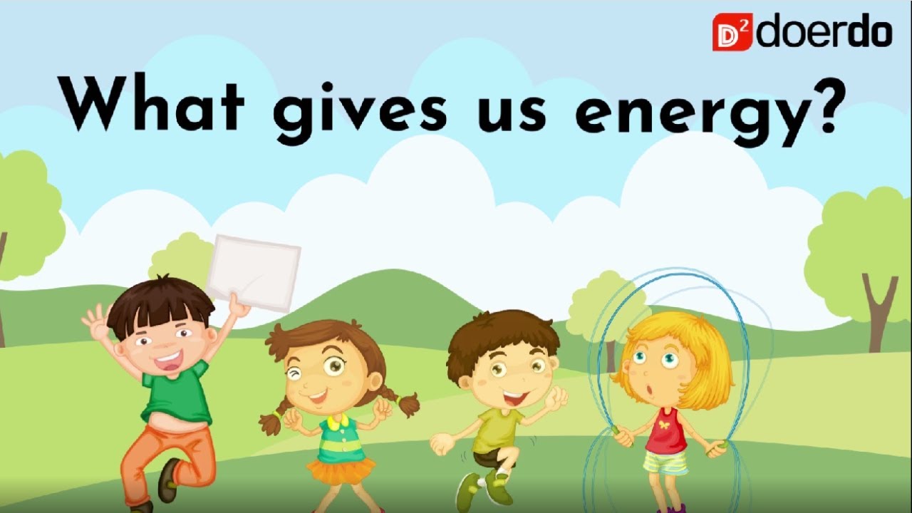 Primary Science| What gives us energy?| Energy | DoerDo - YouTube