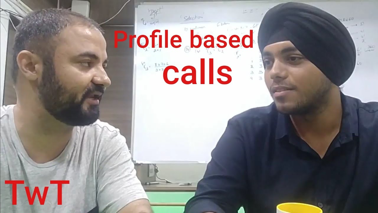 TwT S2E4 Satnam Arora on Profile based calls. - YouTube