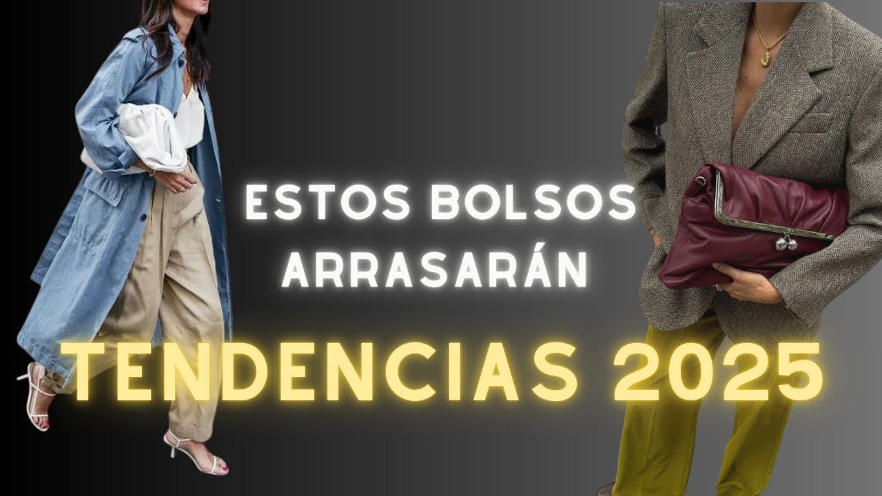 TOP Tendencias en Bolsos 2025 👜🌸 | Los Modelos que ARRASAN esta ...