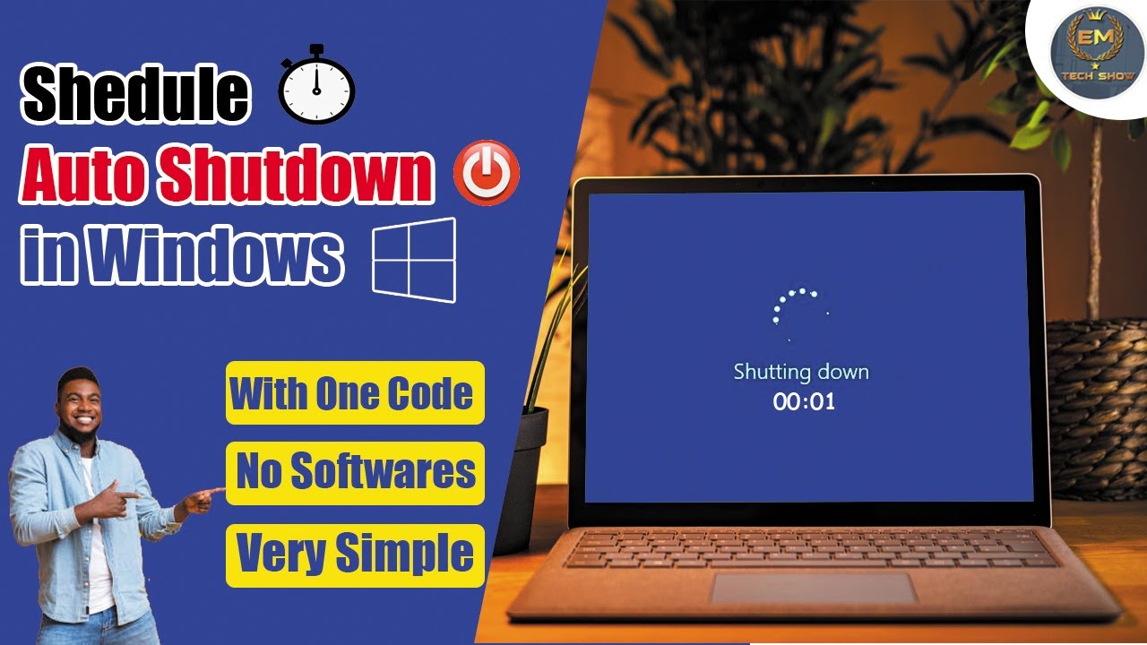 How to schedule automatic shutdown in Windows 10 / 11 PC | E.M Tech ...