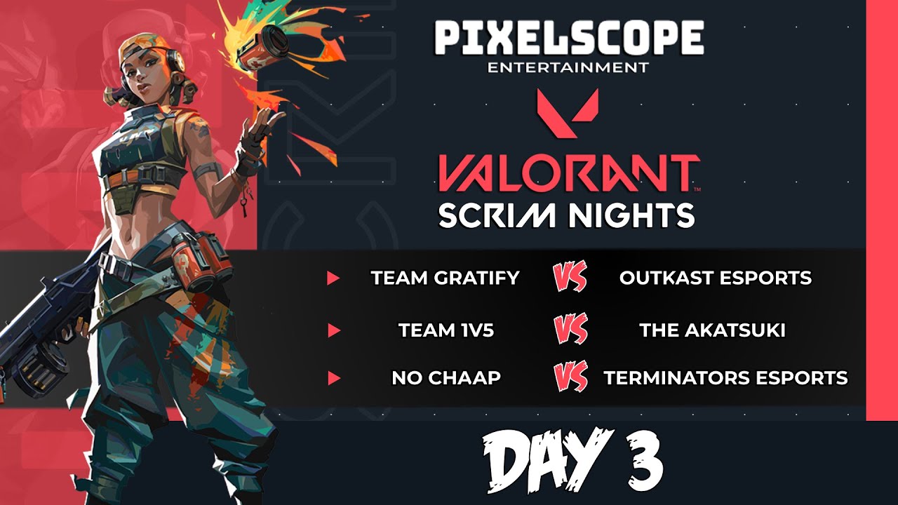 VALORANT Scrim Nights | DAY 3 | PixelScope Entertainment | - YouTube