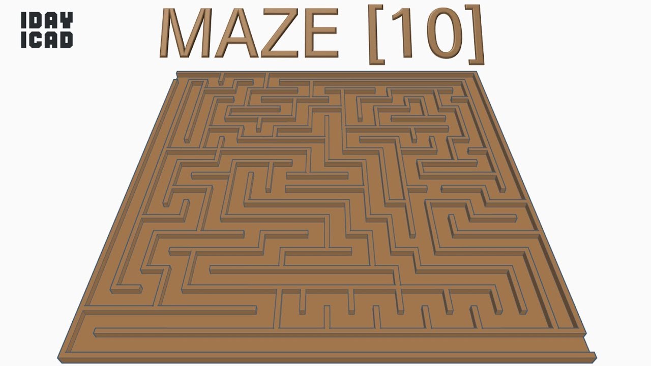 [1DAY_1CAD] MAZE [10] (Tinkercad : Know-how / Style / Education) [STL ...