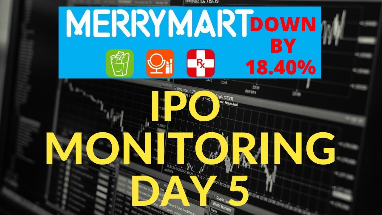 IPO Monitoring Day 5 - MerryMart Consumer Corp | Philippine Stock ...