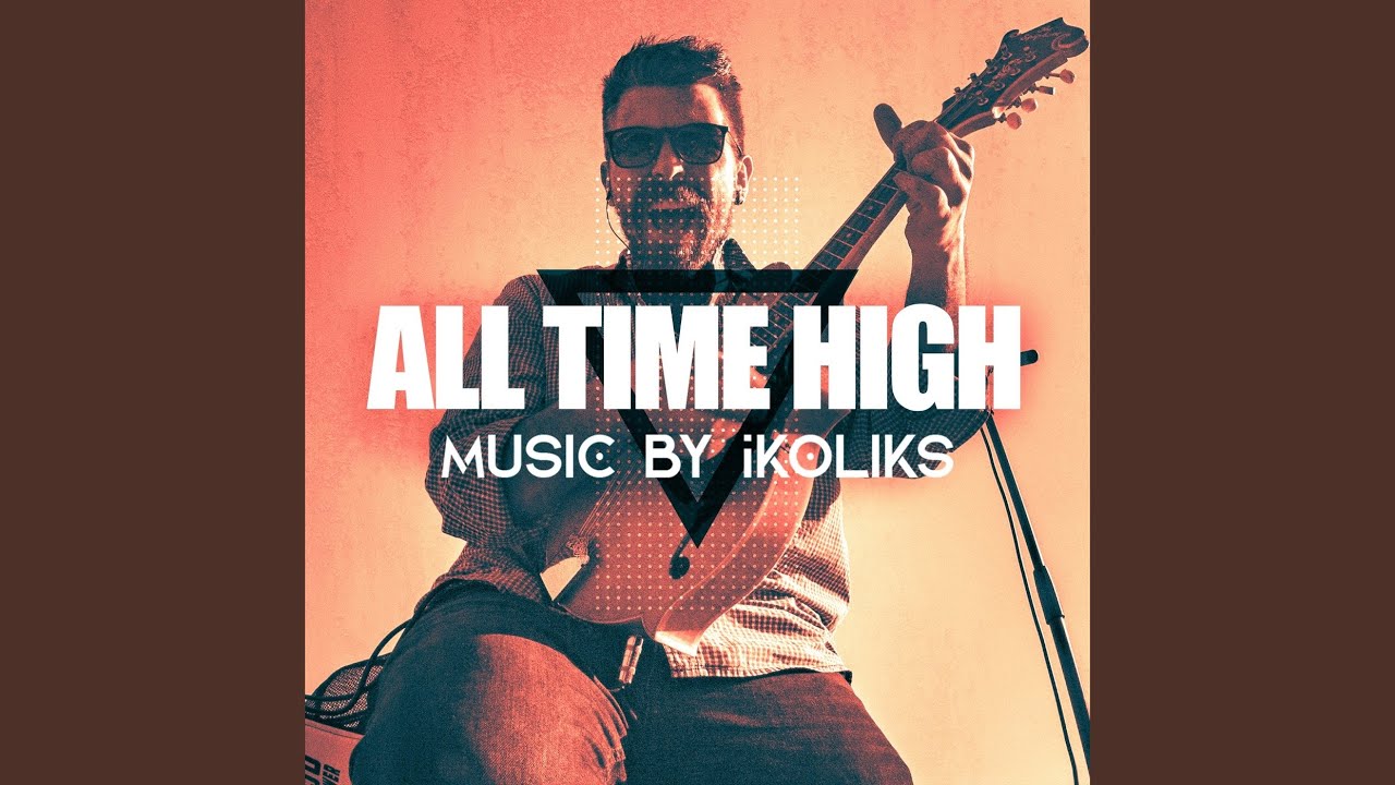 All Time High - YouTube
