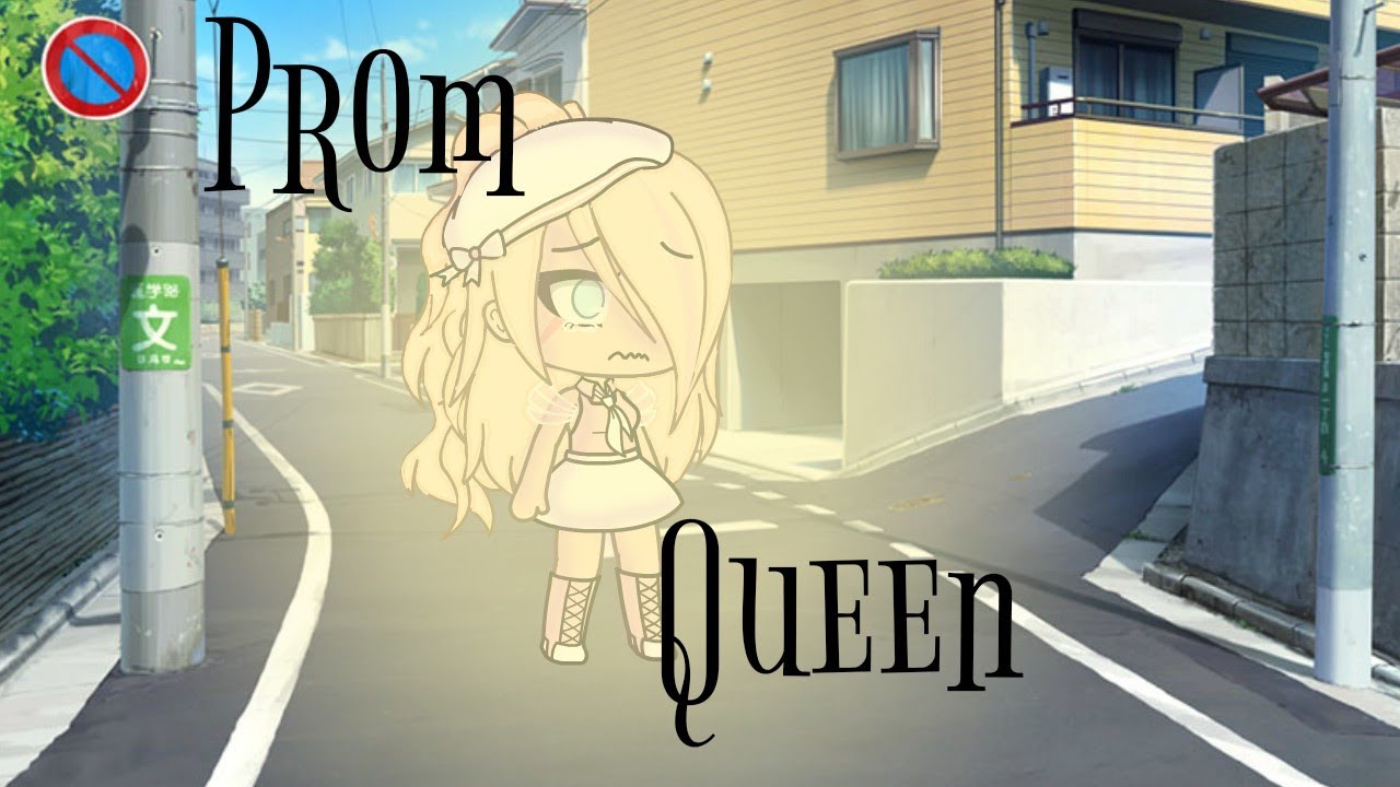 Prom Queen //GLMV - YouTube