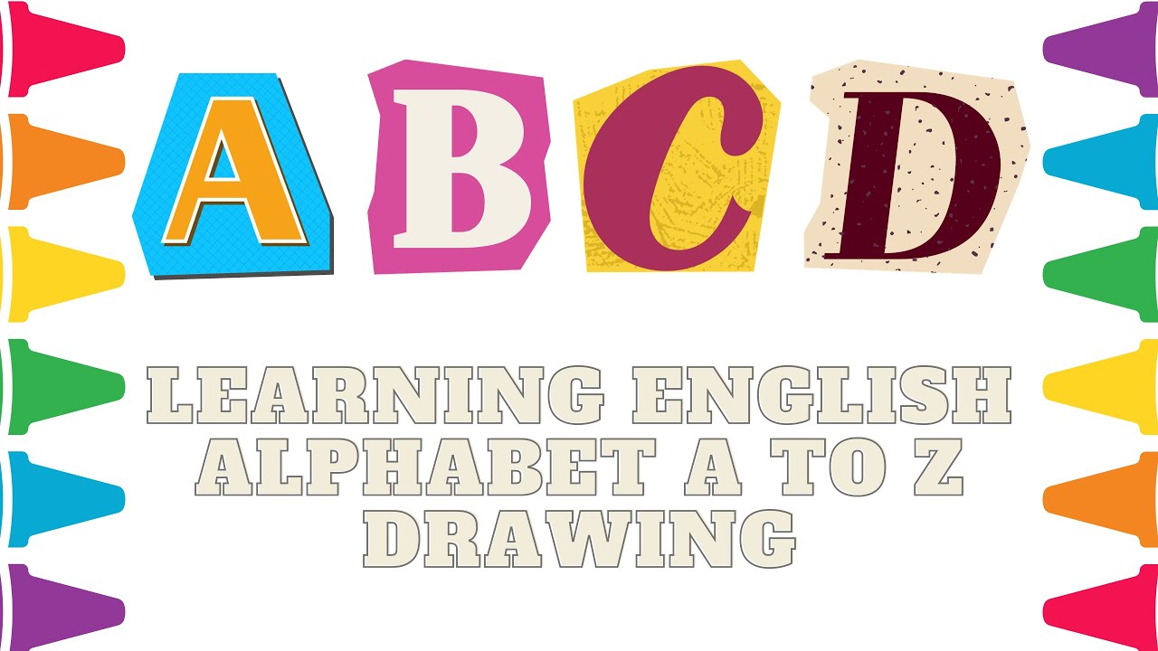 Learning English Alphabet A to Z Drawing and Coloring for kids ...