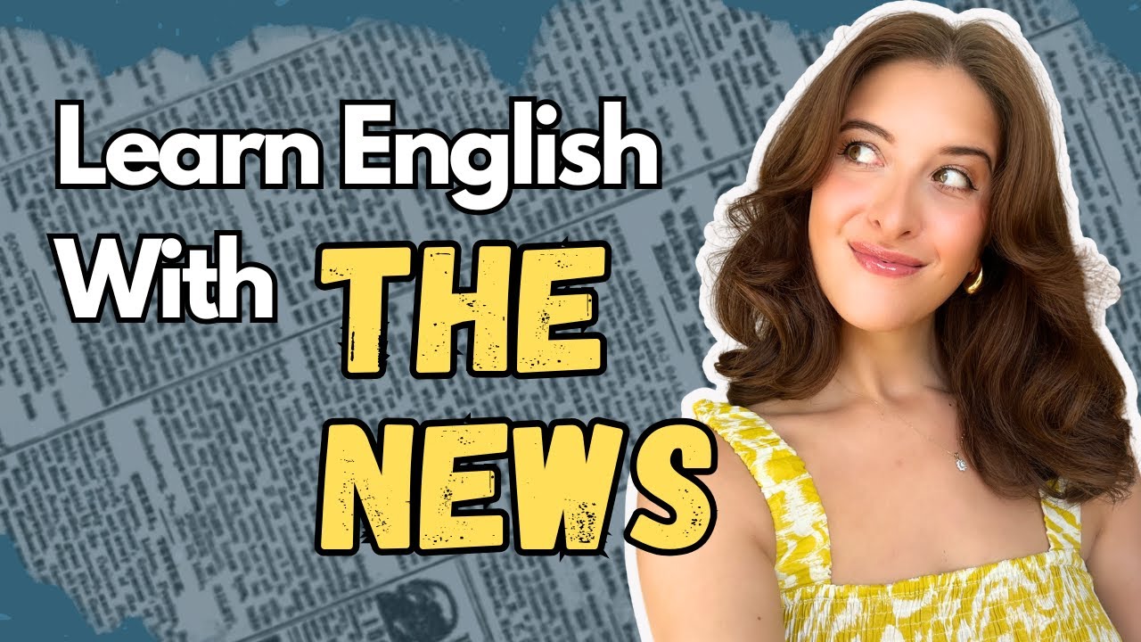 Learn English with Real News! - YouTube