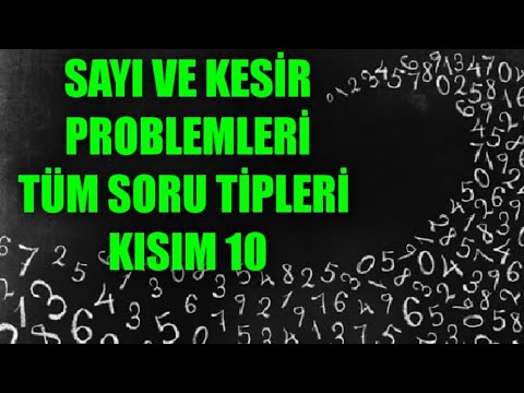 KPSS - Sayı / Kesir Problemleri Soru Çözümü 10.Kısım