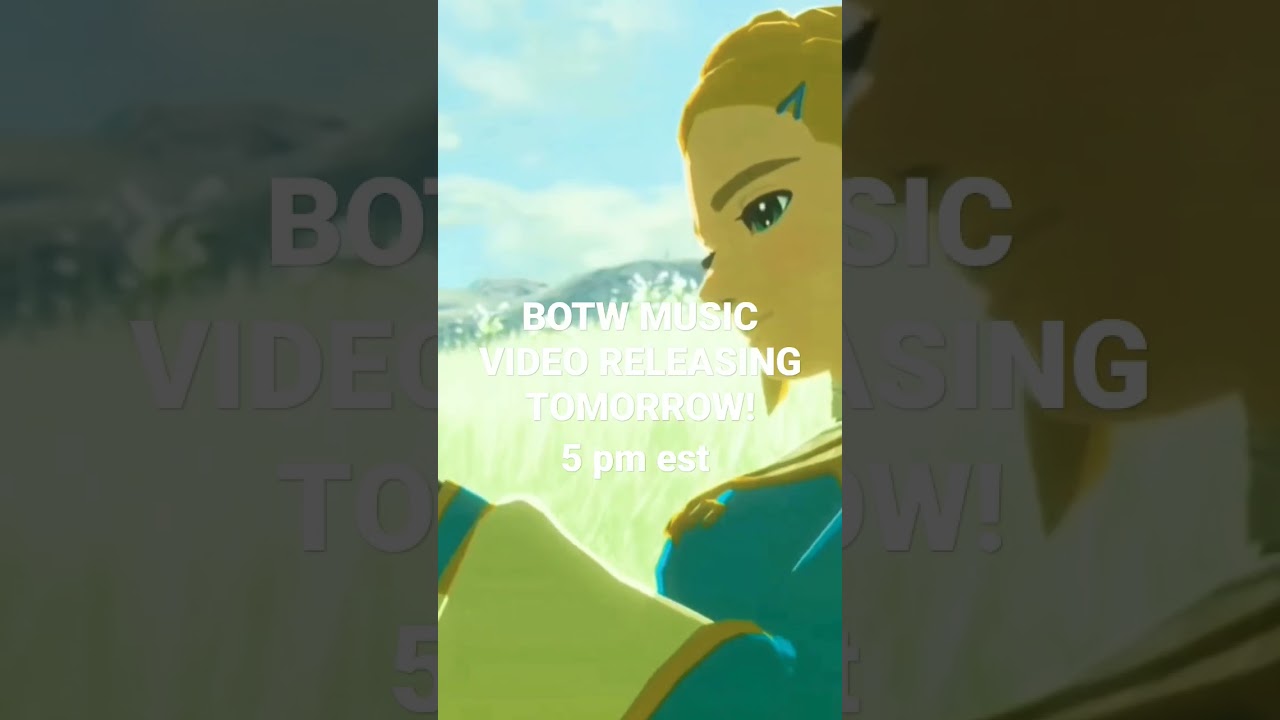 Botw music video sneak peak - YouTube