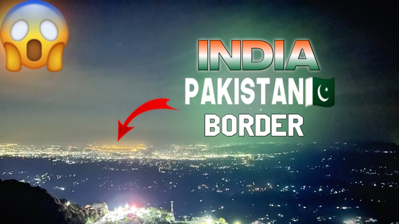 India|| Pakistan Border At Night||😱 - YouTube