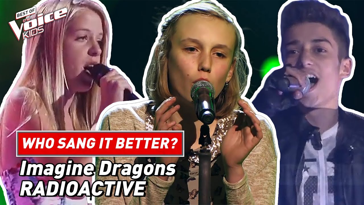 Who sang Imagine Dragons' "Radioactive" better? ☢️ | The Voice Kids ...