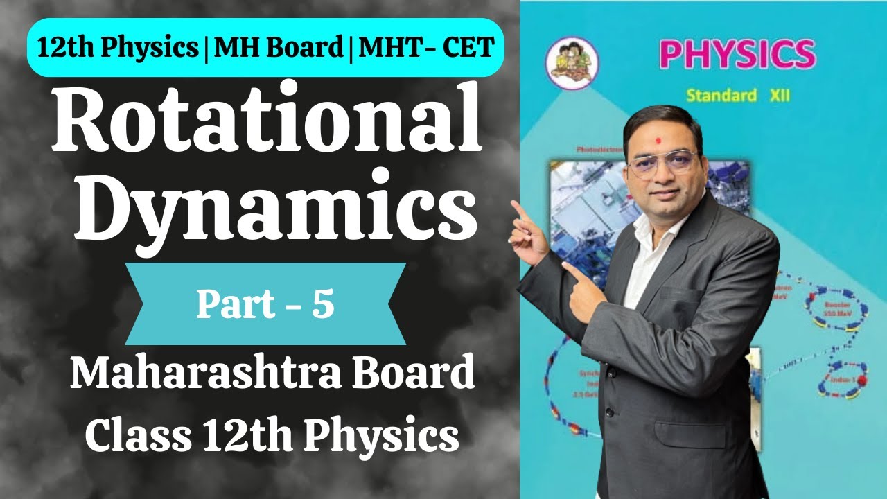 Rotational Dynamics Class 12 Physics Part 5 - YouTube