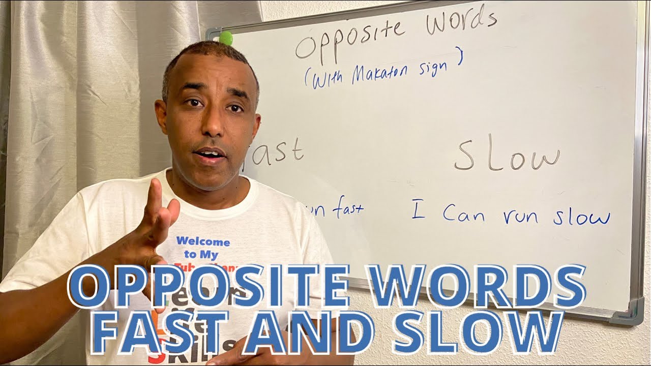 Life skills: Opposite words - Fast and Slow - with Makaton - YouTube