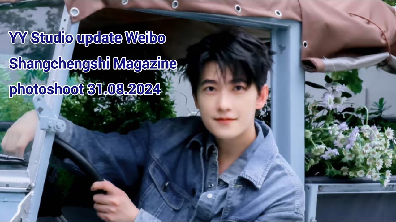 [cc] YY Studio update Weibo Shangchengshi Magazine photoshoot 31.08. ...