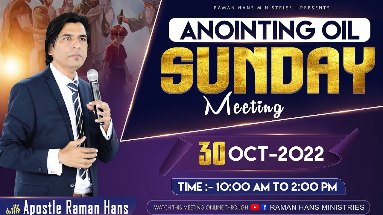 Oil Anointing Sunday Meeting | 30-10-2022 | Raman Hans Ministry| - YouTube