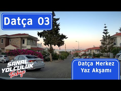 Datça 03: Datça Merkez Yaz Akşamı