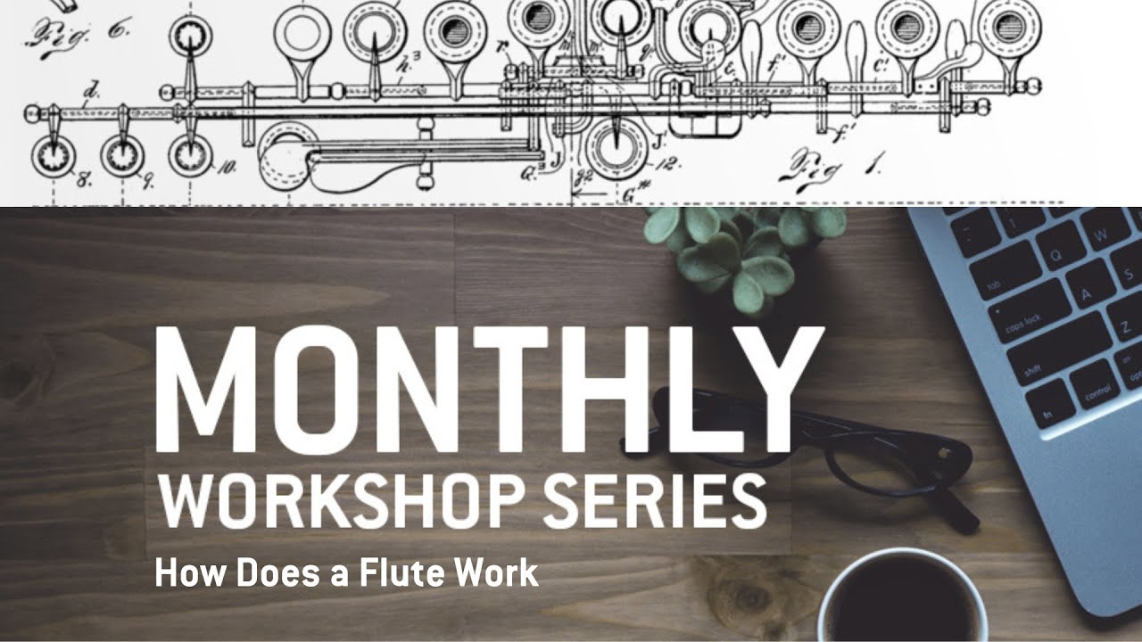 Workshop: How Does a Flute Work - YouTube