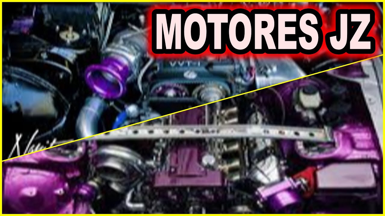 SAIBA QUAIS MODELOS E CONFIGURAÇÕES DE MOTORES JZ - YouTube