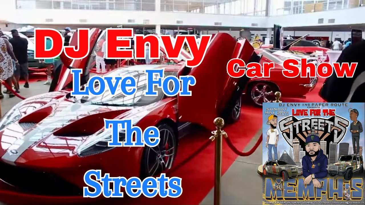 DJ ENVY Love 4 The Streets Car Show Young Dolph Key Glock Snupe Bandz ...