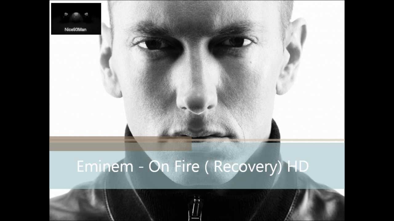 EMINEM - On Fire (Recovery) HD - YouTube