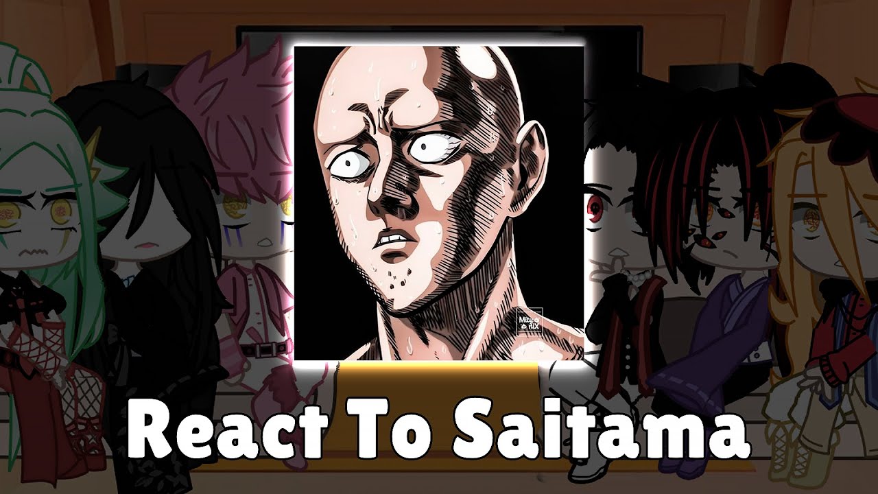 Uppermoons + Muzan react to Saitama // Part (1\2) - YouTube