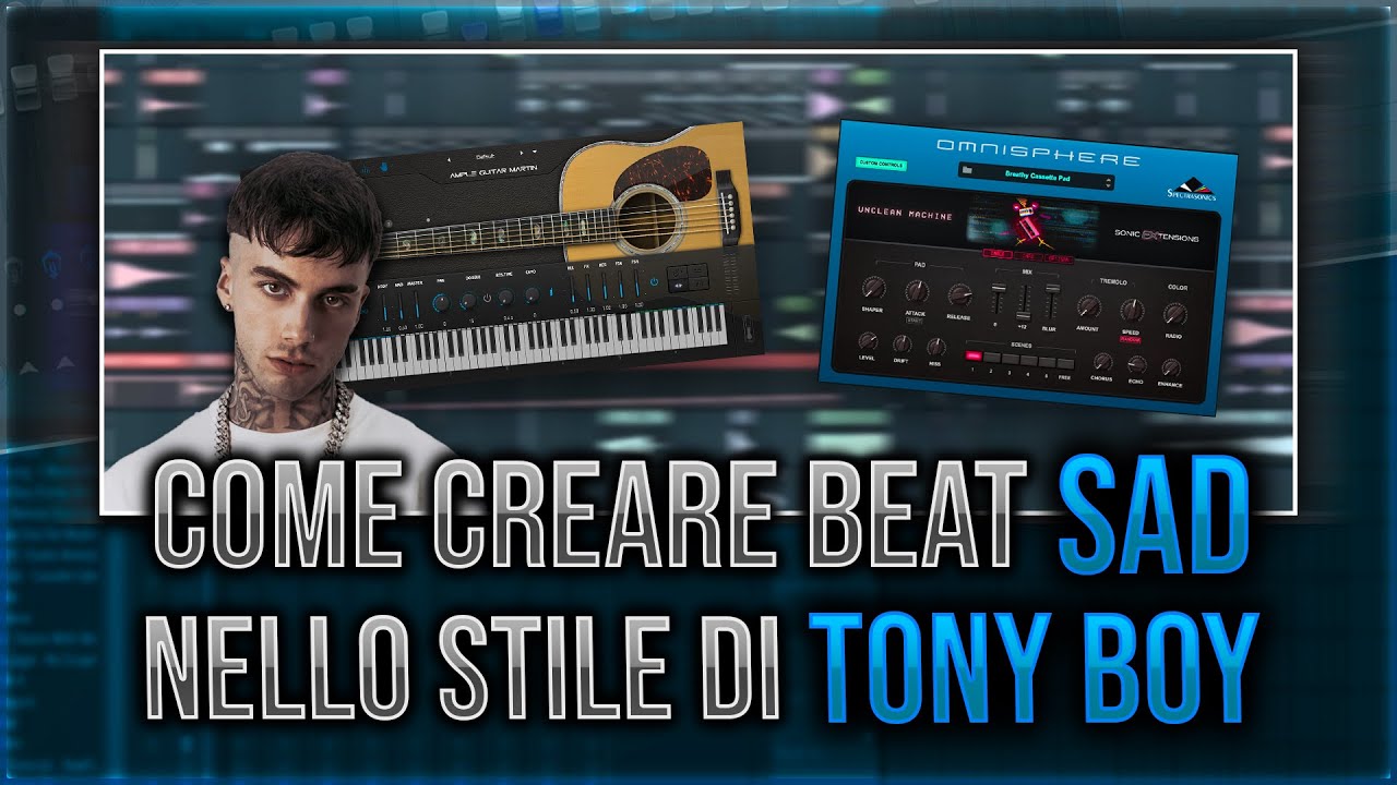 COME CREARE BEAT SAD GUITAR NELLO STILE DI TONY BOY! - YouTube