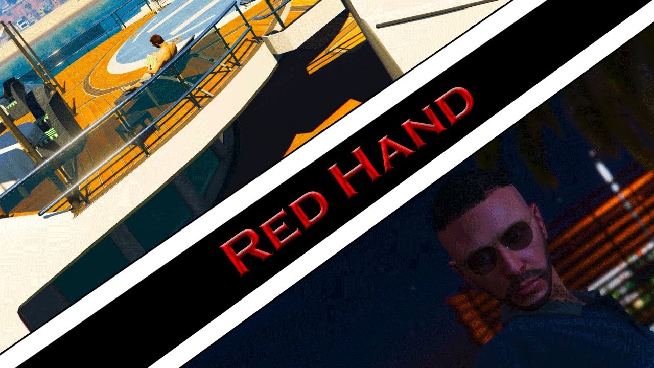 Red Hand (GTA 5 MACHINIMA) | Full Preview | Seven Nation Army - YouTube