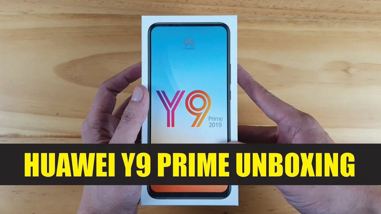 Huawei y9 prime 2019 Unboxing - YouTube