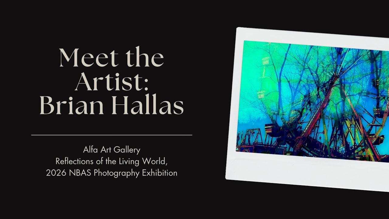 Alfa Art Gallery - Meet the Artist: Brian Hallas - 2026 Reflections of ...