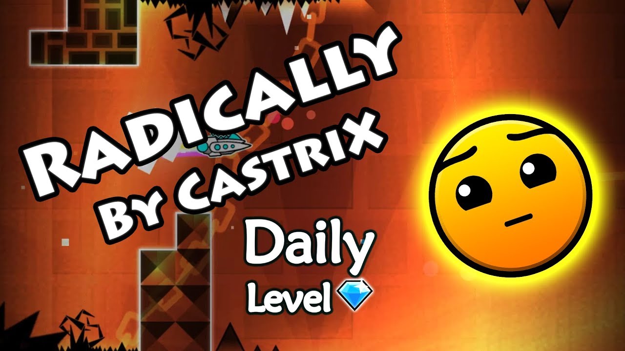 Geometry Dash - Radically (By CastriX) ~ Daily Level #204 [All Coins ...