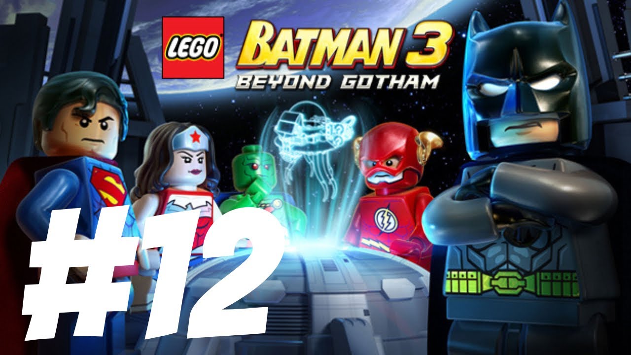 LEGO Batman 3: Beyond Gotham Part 12: A Blue Hope - YouTube