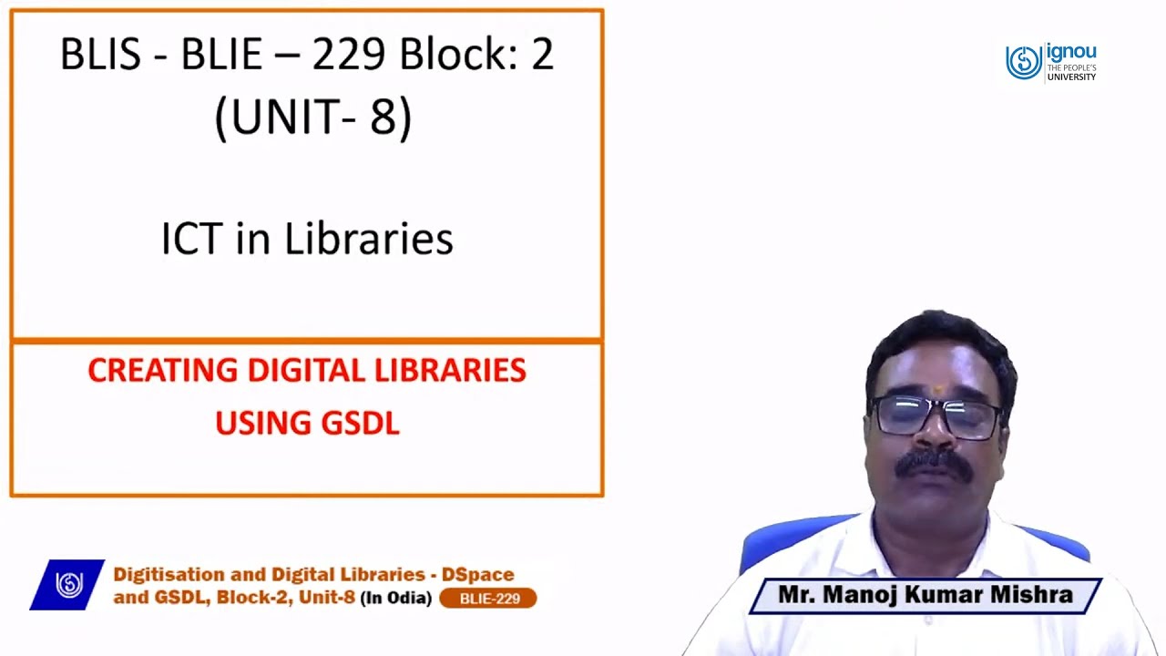Digitisation and Digital Libraries - DSpace and GSDL Unit-8 - YouTube