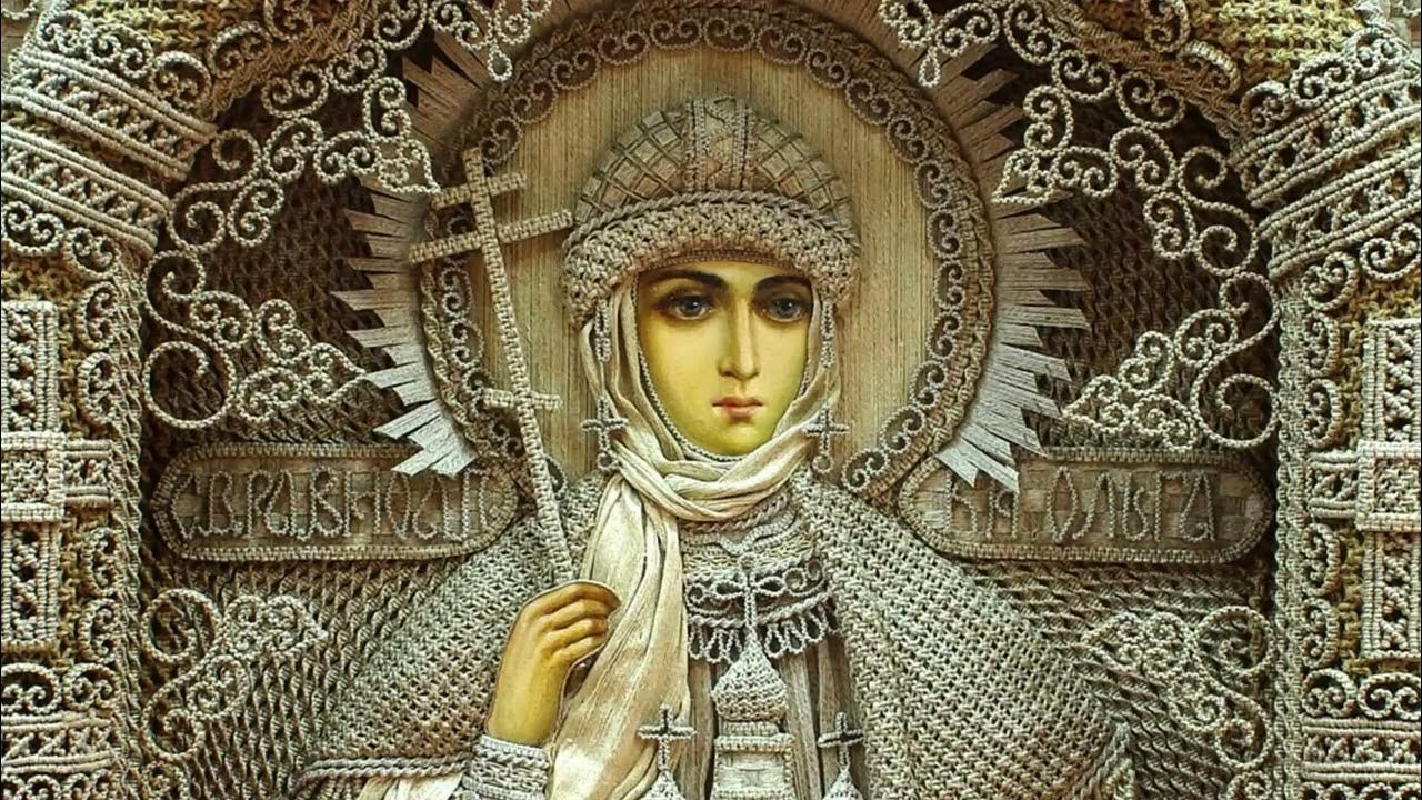 Святая равноапостольная великая княгиня Ольга - YouTube