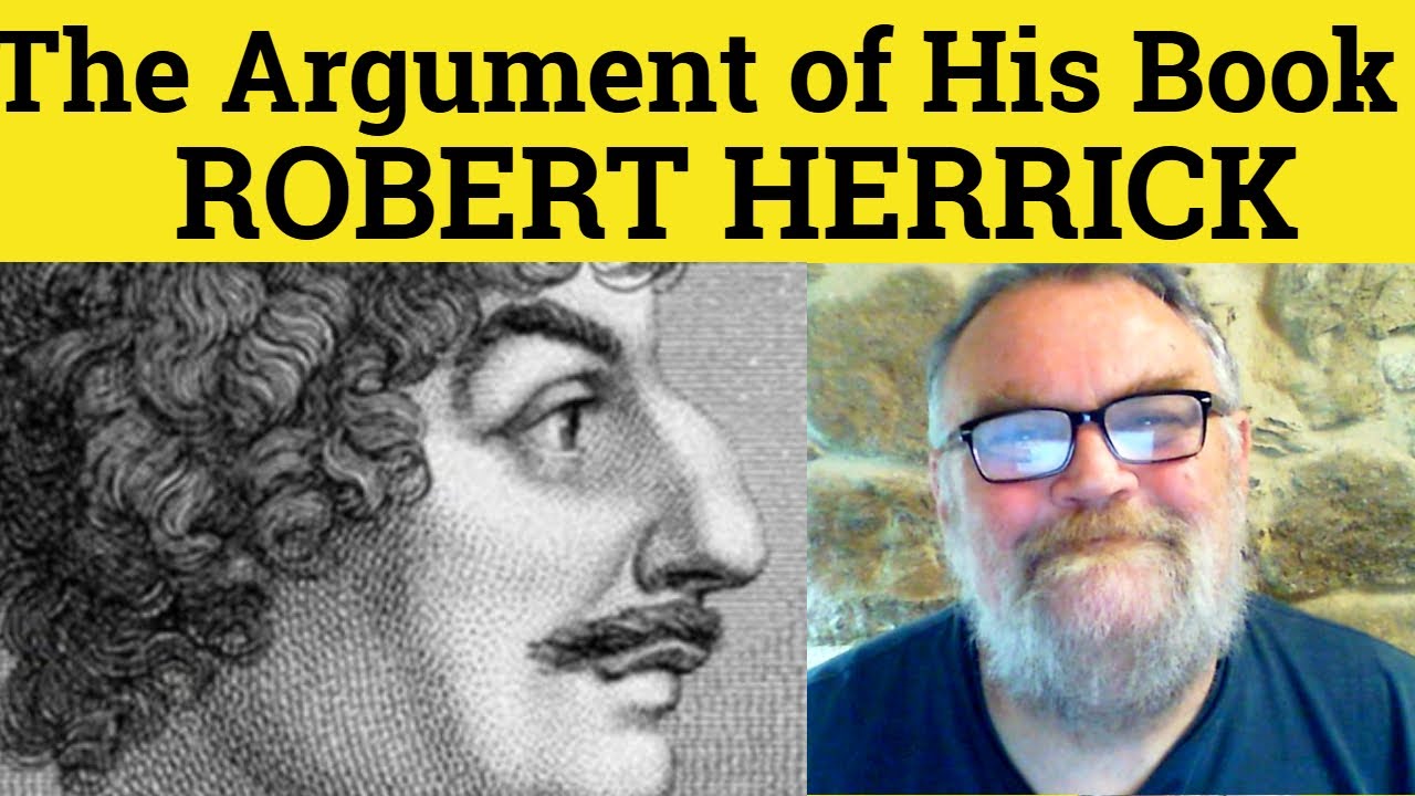 😎 The Argument of his Book by Robert Herrick Analysis - Argument of his ...