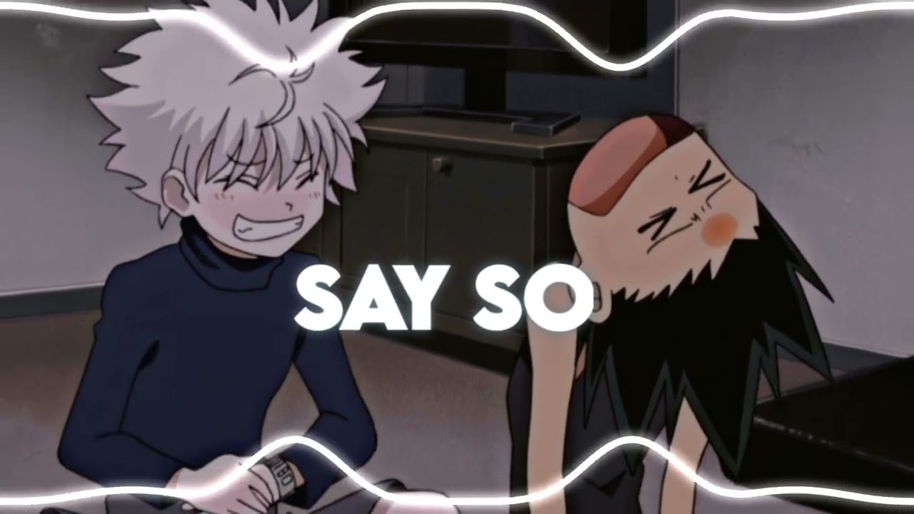 SAY SO - Edit Audio - YouTube
