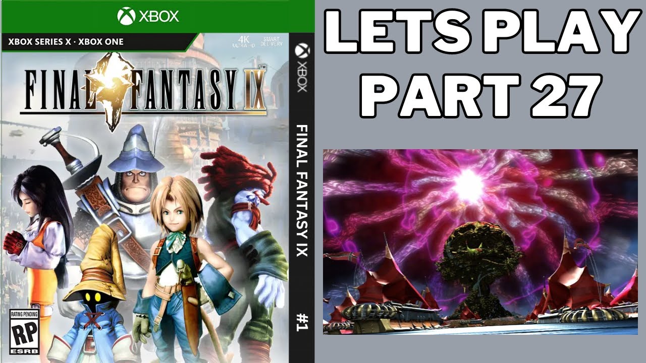 FF9 Lets Play Part 27 kuja fight? - YouTube