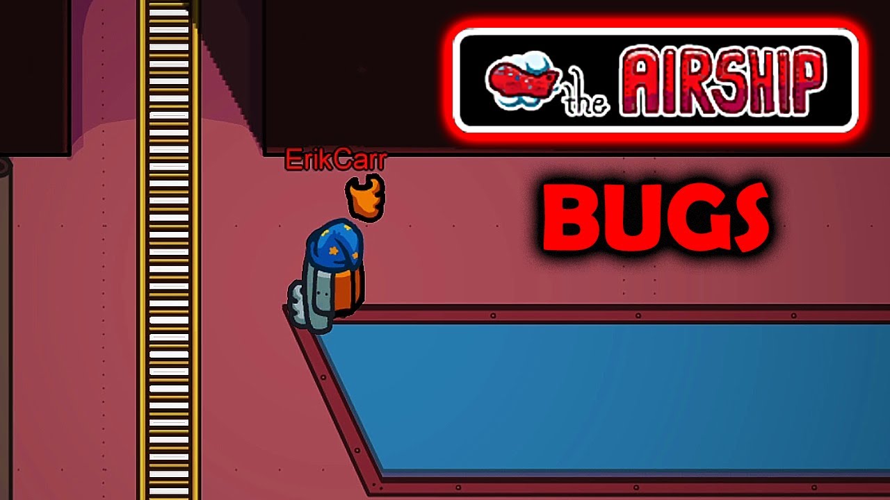 BUGS no NOVO MAPA AIRSHIP - Among Us - YouTube
